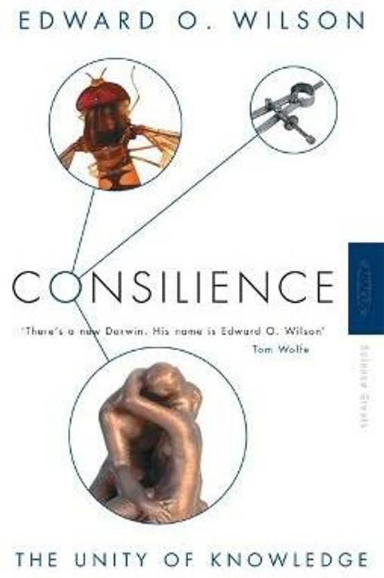 Consilience: Buy Consilience by Wilson Edward O. Professor at Low Price ...