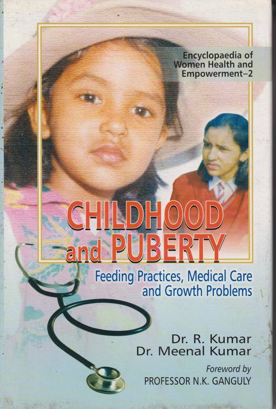Childhood and Puberty: Feeding Practices, Medical Care & Growth ...