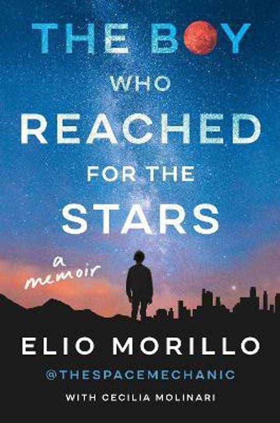 The Boy Who Reached for the Stars: Buy The Boy Who Reached for the ...