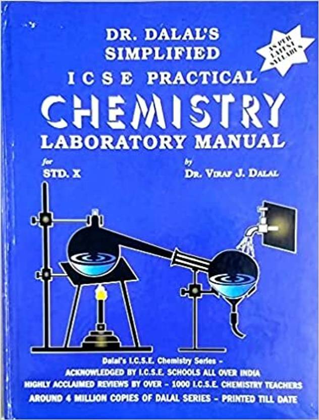 Dr. Dalal's Simplified ICSE Practical Chemistry Laboratory Manual Class ...