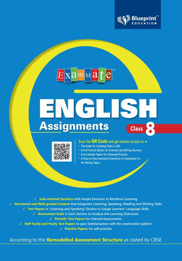 Exammate English Assignments Class 8 for CBSE Board - Blueprint ... Exammate English Assignments Class 8 for CBSE Board - Blueprint ...