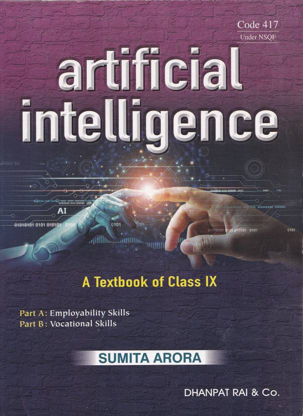 Artificial Intelligence A Textbook of Class 9 Part A & B - CBSE ...
