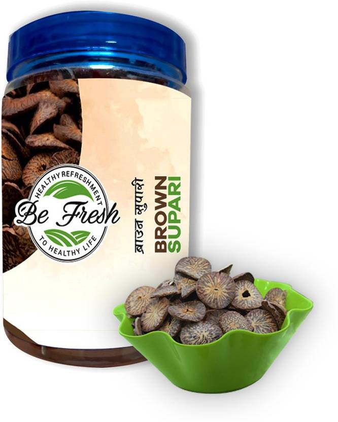 BE FRESH Brown Supari |Roasted Supari |Sekel Sopari |Betel Nuts ...