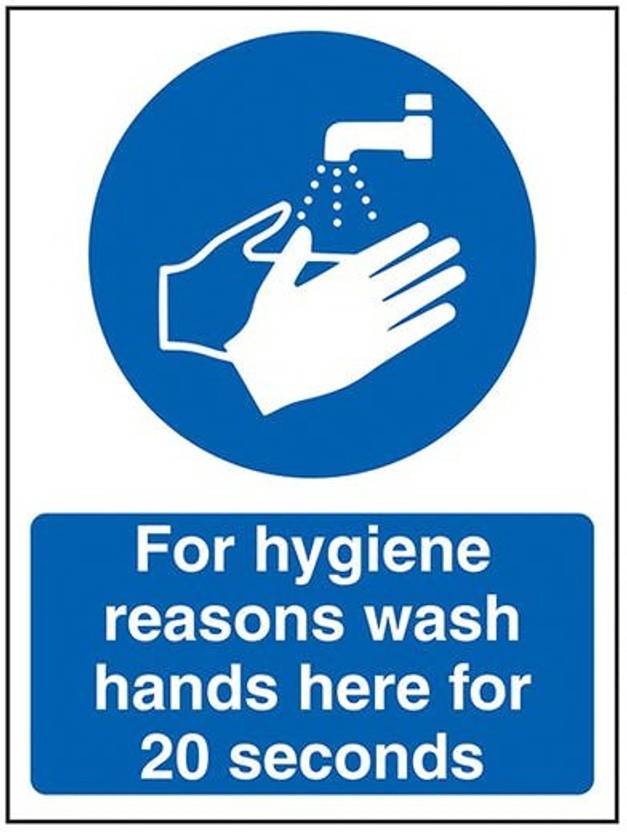 RLDigitalUnits For hygiene reasons wash hands here for 20 seconds sign ...