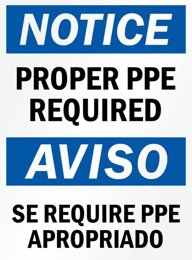 RLDigitalUnits NOTICE PROPER PPE REQUIRED AVISO SIGN BOARD Emergency ...