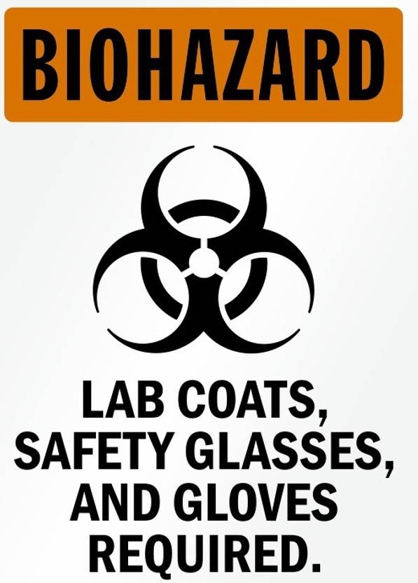 RLDigitalUnits BIOHAZARD LAB COATS,SAFETY GLASSES AND GLOVES REQUIRED ...