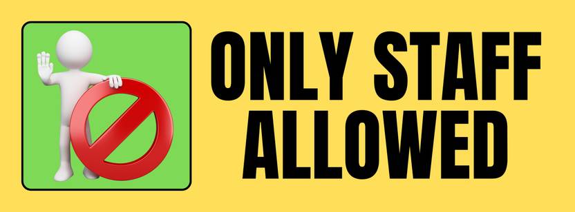 Ira Sign ONLY STAFF ALLOWED Emergency Sign Price in India - Buy Ira ...