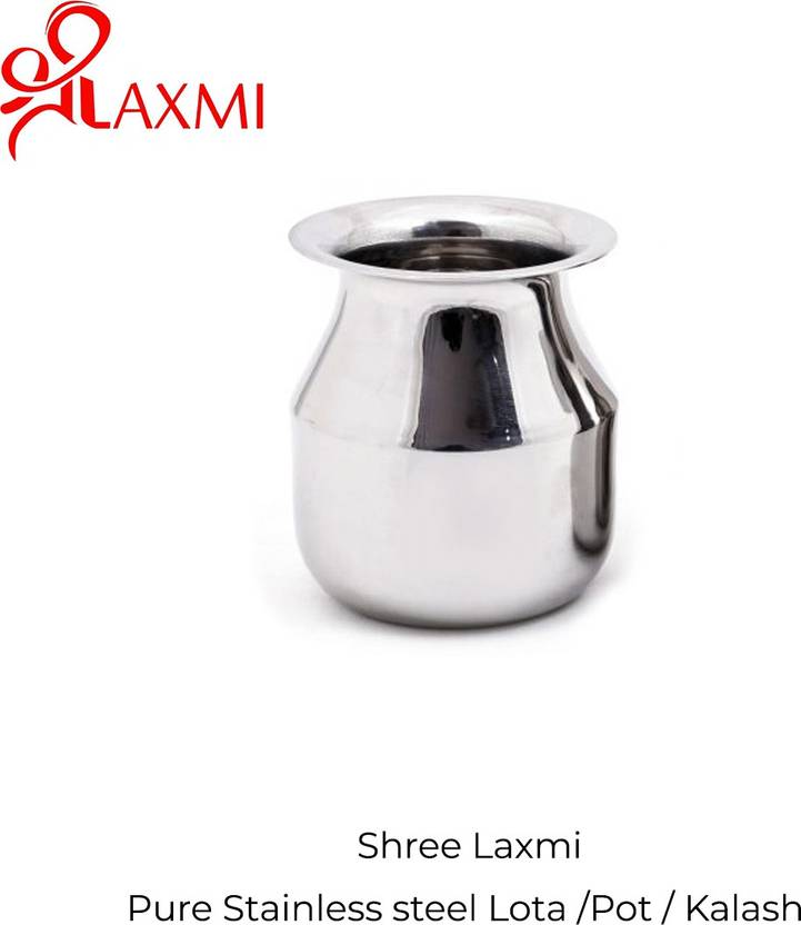 Flipkart.com | shree laxmi Pure Stainless Steel Lota | Kalash For Puja ...