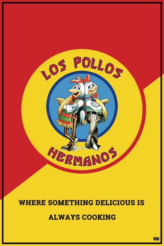 Breaking Bad Los Pollos Hermanos Poster 18 x 12 inch 300 GSM Paper ...