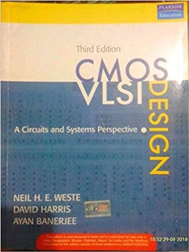 CMOS VLSI Design 3rd Edition By Neil H.E. Weste, David Harris, Ayan ...