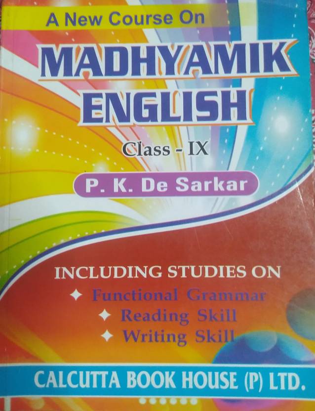 English Grammar - Madhyamik English For Class IX By P K DE SARKAR: Buy ...