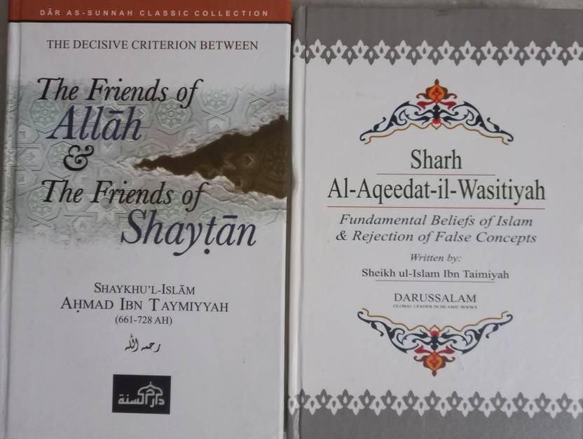 The Friends Of Allah & The Friends Of Shaytan And Sharh Al-Aqeedah Il ...