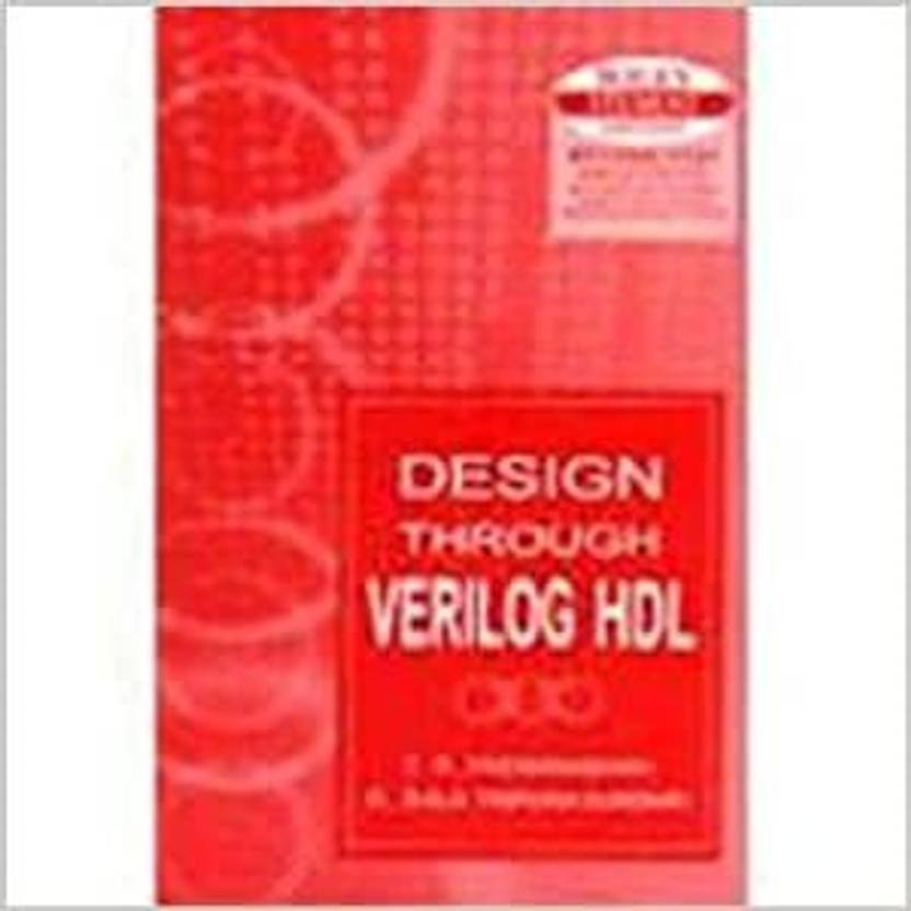 Design Through Verilog Hdl Buy Design Through Verilog Hdl By Padmanabhan Tr At Low Price In