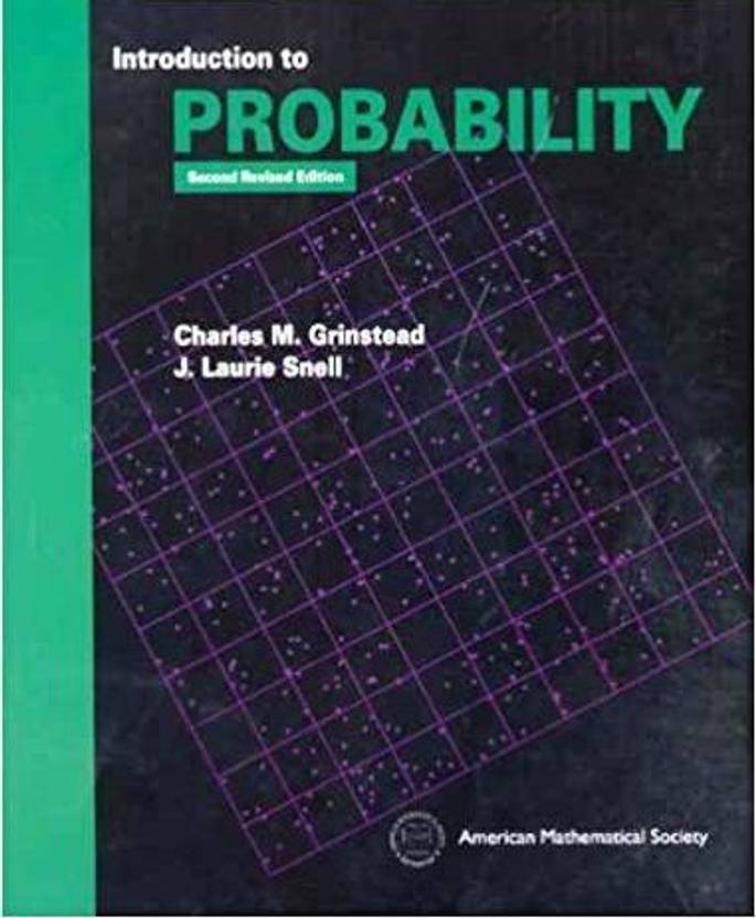 Introduction To Probability: Buy Introduction To Probability by Charles M. Grinstead at Low ...