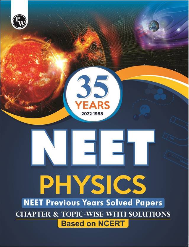 Physics Wallah NEET 35 Years Physics - Previous Years Solved Papers ...
