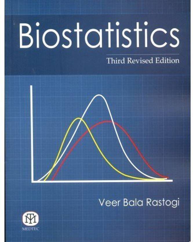 Medtech-Biostatistics: Buy Medtech-Biostatistics by Veer Bala Rastogi ...