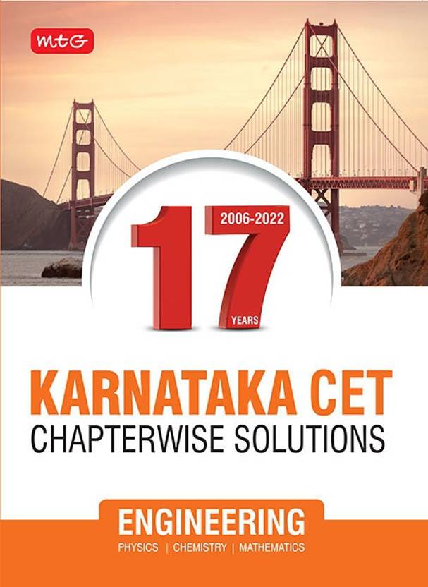MTG 17 Years Karnataka CET Chapterwise Solutions Physics, Chemistry ...