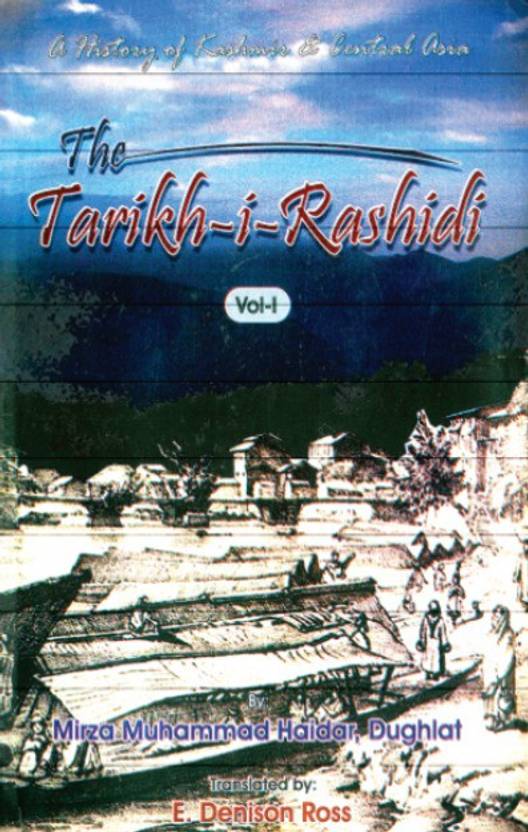 A History Of Kashmir And Central Asia (The Tarikh-I-Rashidi) (2 Vols ...