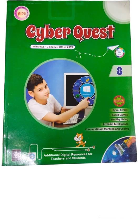 Cyber Quest Class 8: Buy Cyber Quest Class 8 by KIPS PVT. LTD. at Low ...