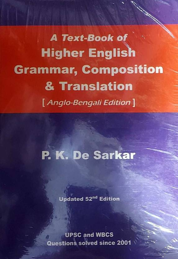A Text-Book Of Higger English Grammar,composition & Translation [anglo ...