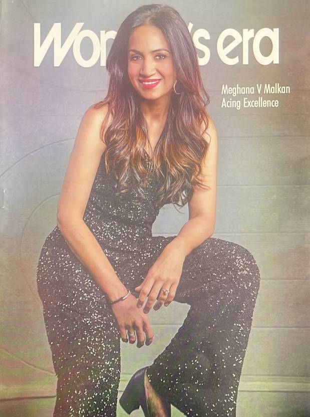 Woman's Era March 2023 - Meghana V Malkan Acing Excellence: Buy Woman's ...