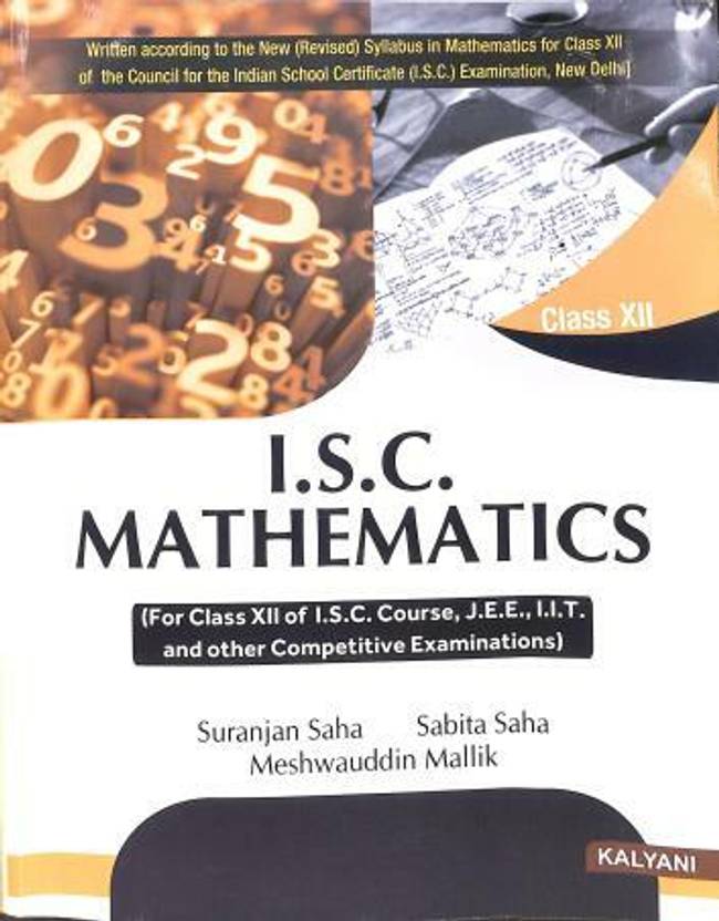Kalyani ISC Mathematics Class 12: Buy Kalyani ISC Mathematics Class 12 ...