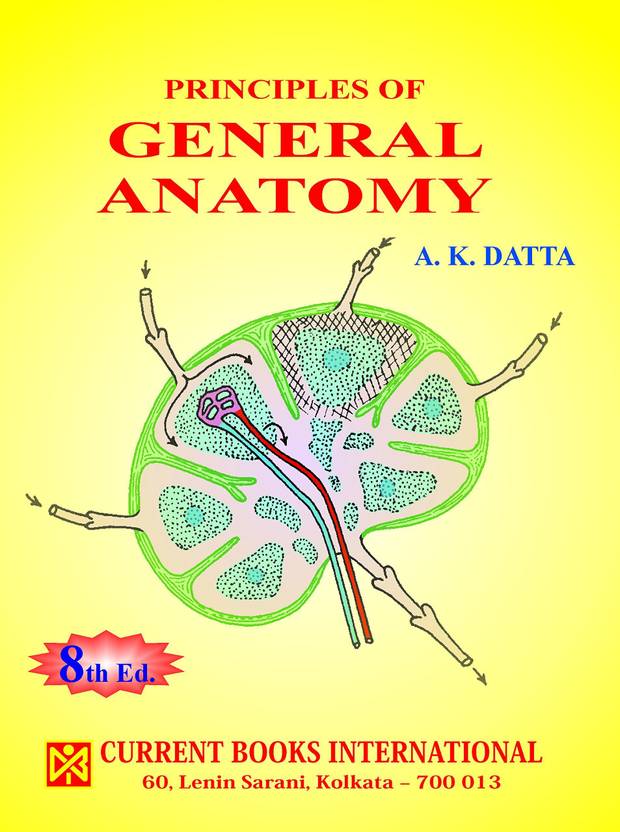 Principles Of General Anatomy: Buy Principles Of General Anatomy by AK ...