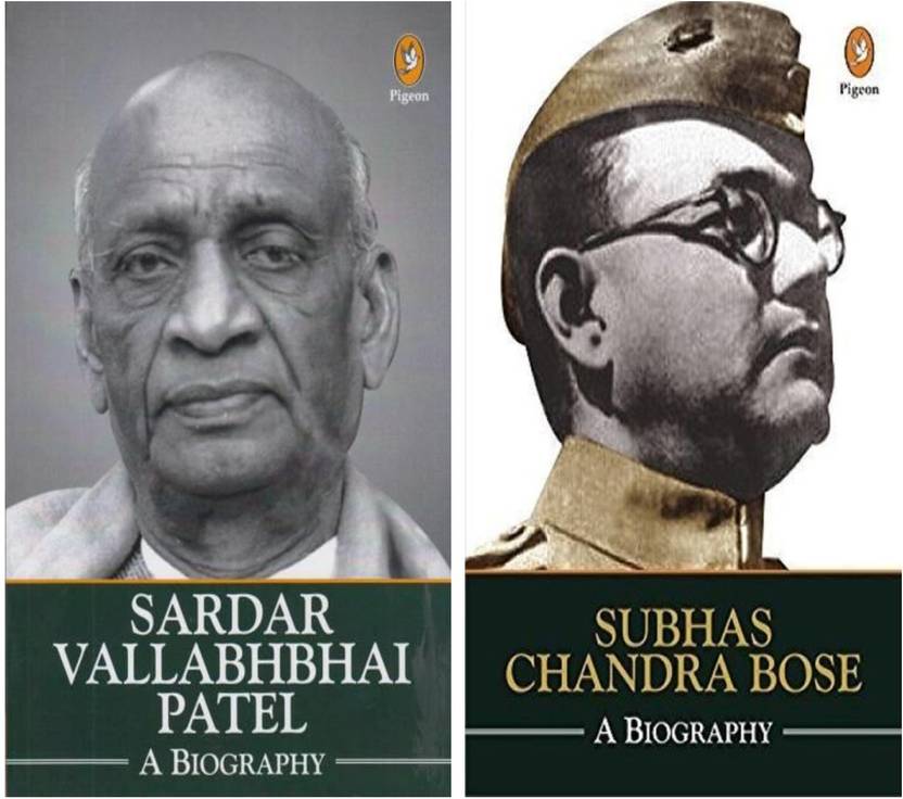 Sardar Vallabhbhai Patel: A Biography & Subhas Chandra Bose: A ... Sardar Vallabhbhai Patel: A Biography & Subhas Chandra Bose: A ...