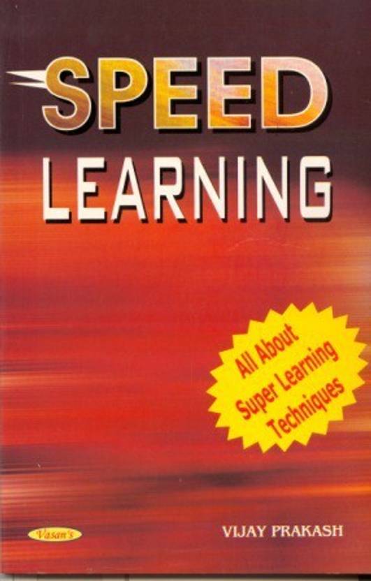 Speed Learning All About Super Learning Techniques: Buy Speed Learning ...
