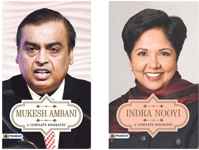 Mukesh Ambani A Complete Biography+Indra Nooyi A Complete Biography ...