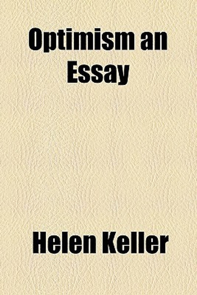 Optimism An Essay