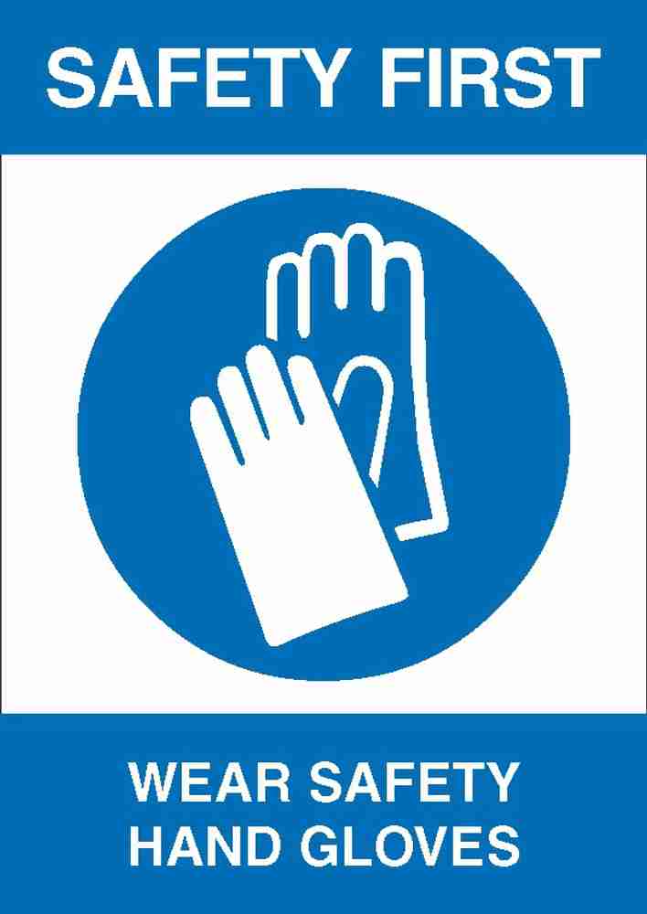 Wear Safety Glove Sign