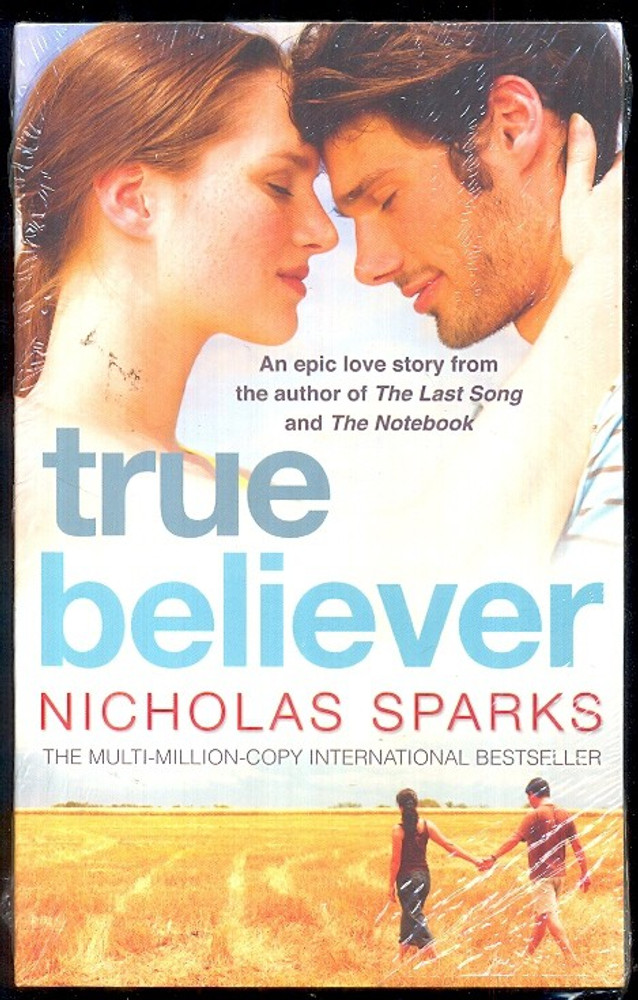 True Believer Nicholas Sparks