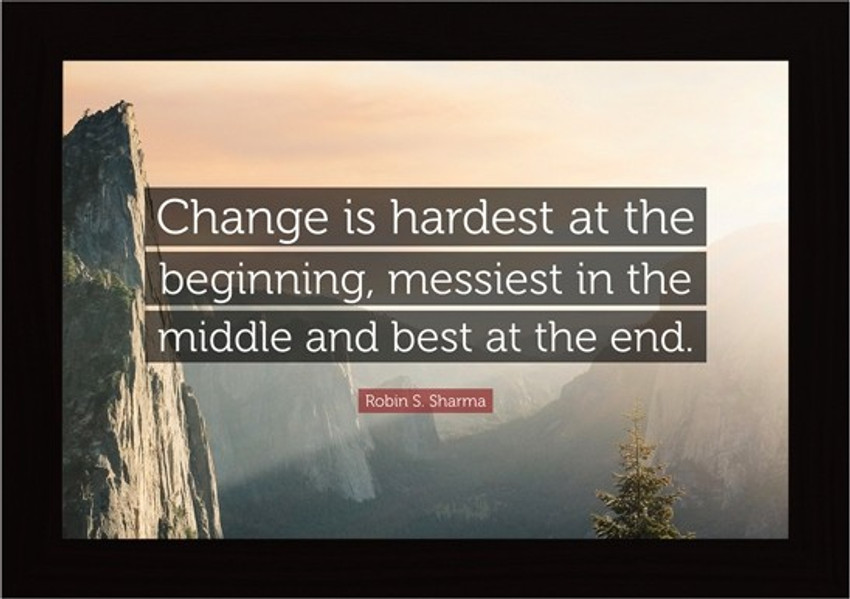 Change Is Hard Quotes