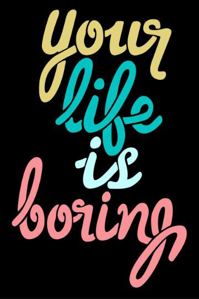 Boring Life Wallpaper