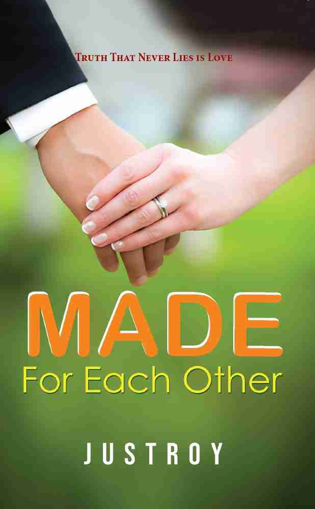 Meant For Each Other