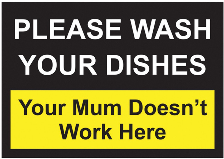 Rinse Your Dishes Sign