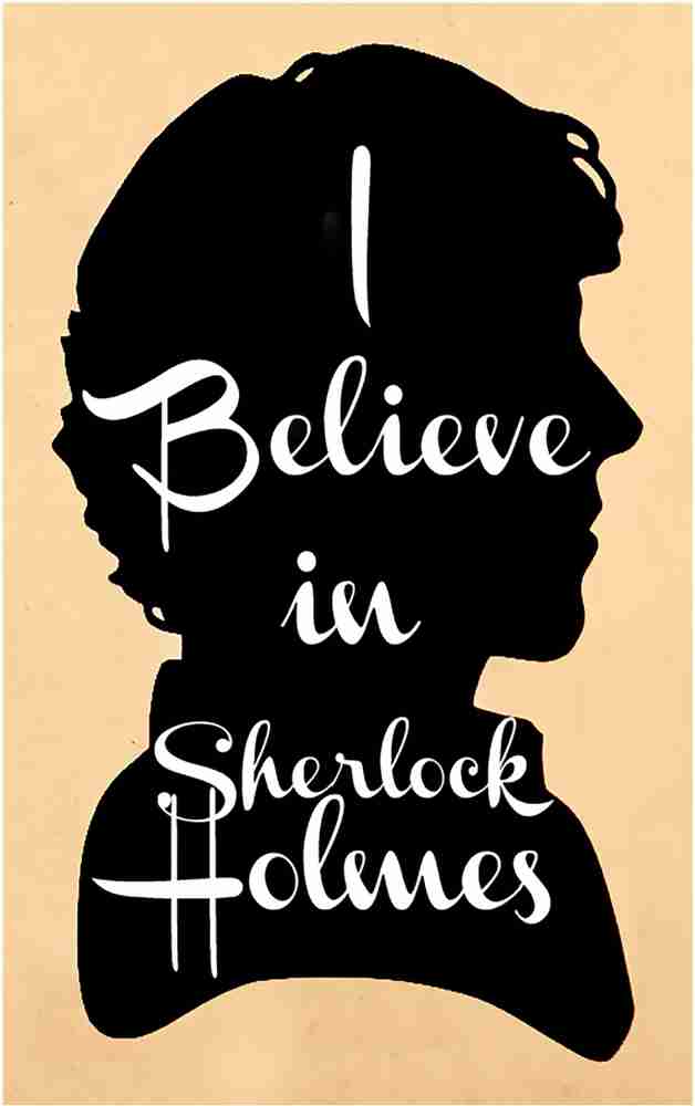 I Believe In Sherlock Wallpaper
