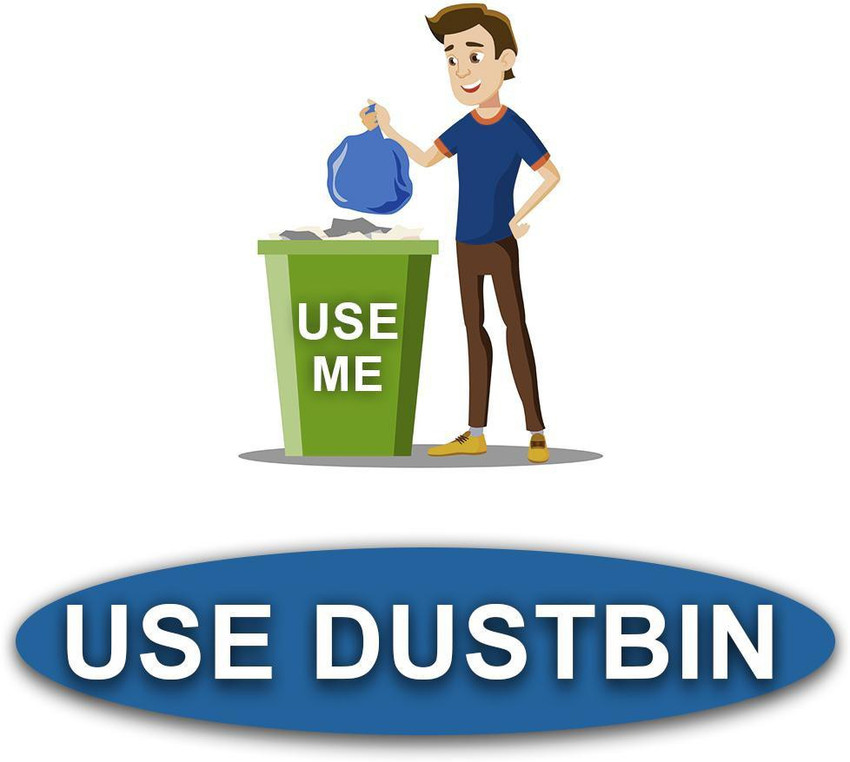 Sign Ever Use Me Dustbin Sign Board Collage Office