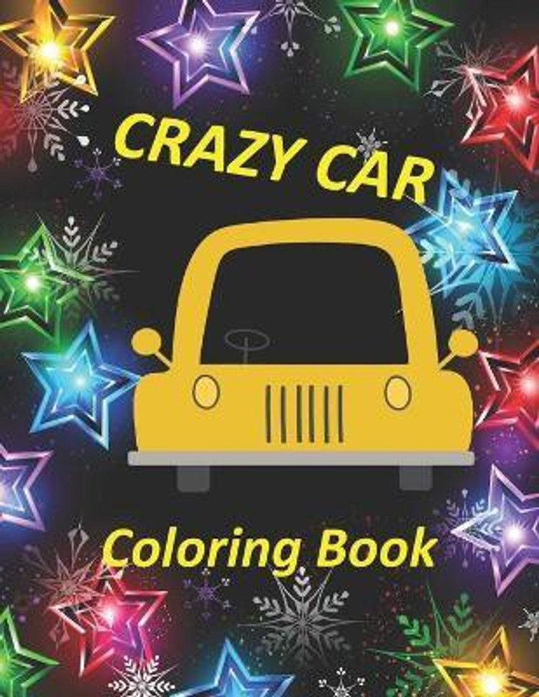 Crazy Car Coloring Book