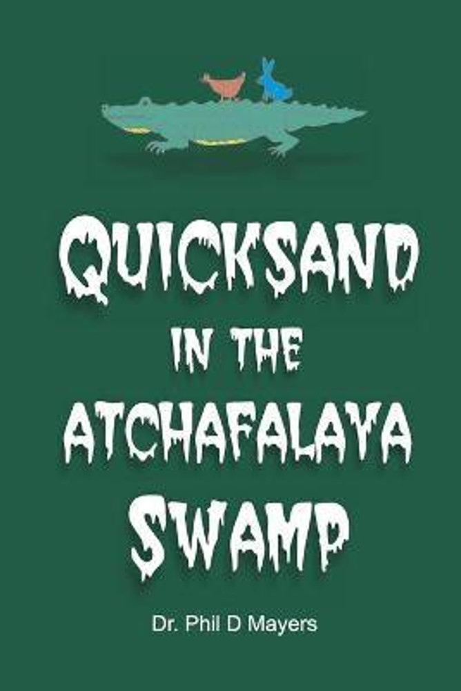 Swamp Quicksand