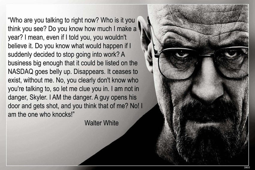Breaking Bad Quotes Walter