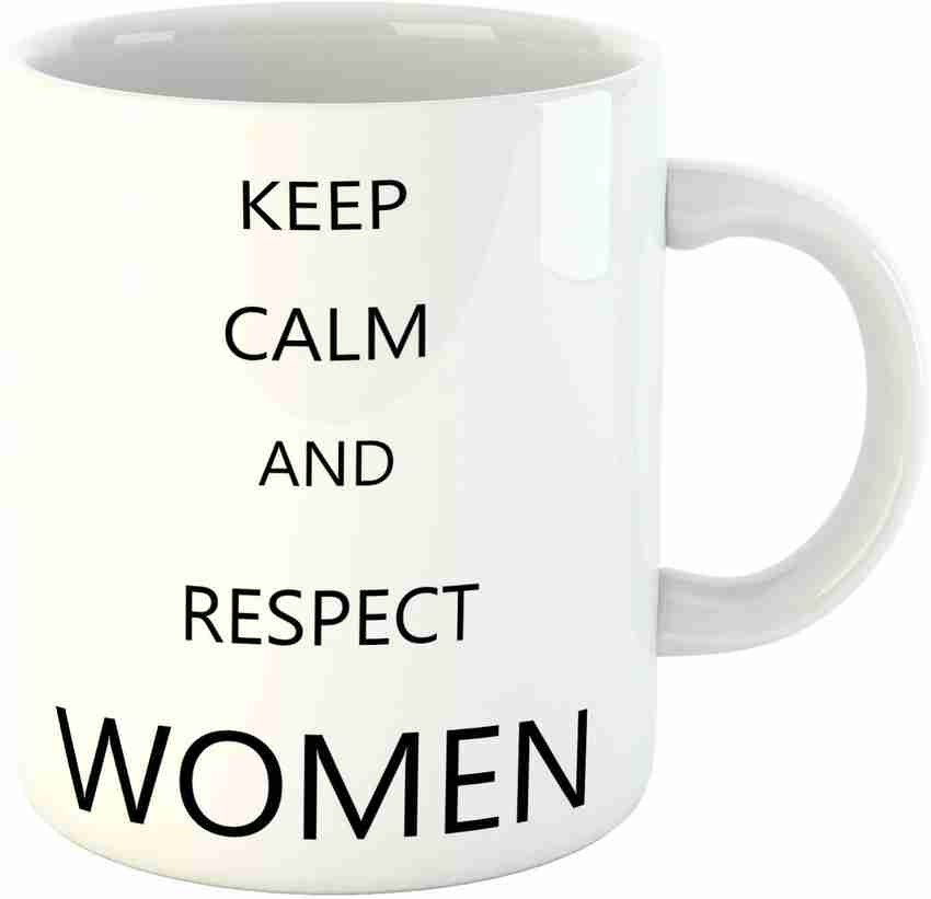 Keep Calm And Respect Pictures