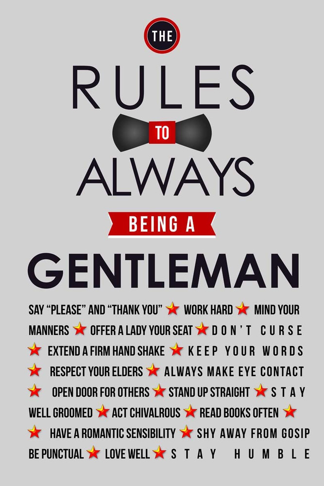 The Rules To Always Being A Gentleman Poster