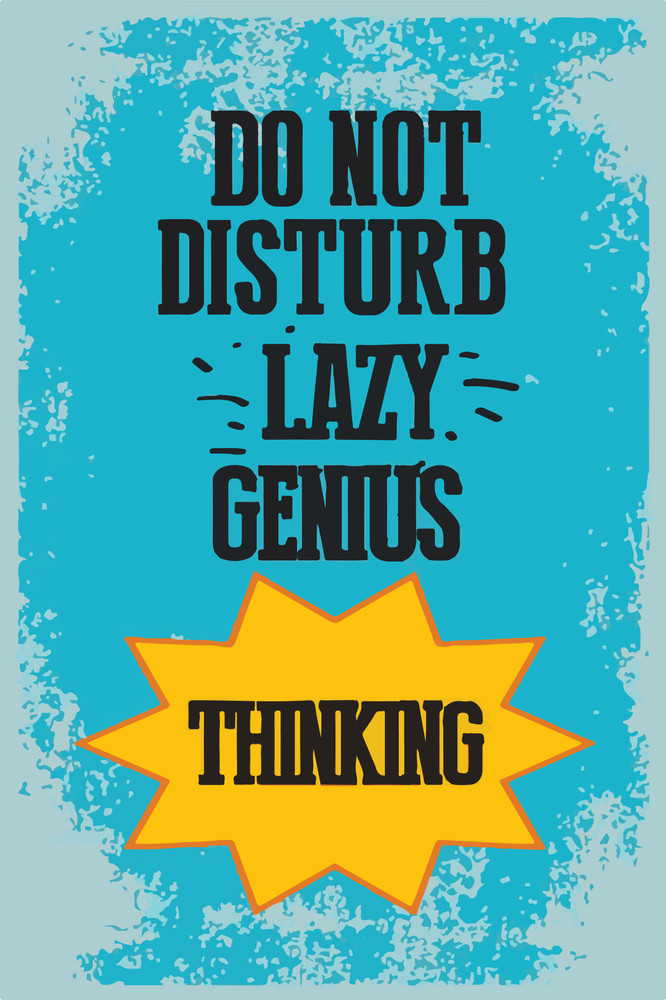 Your So Lazy Quotes