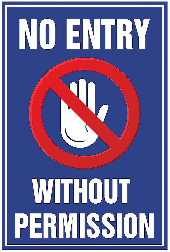 No Entry Without Permission