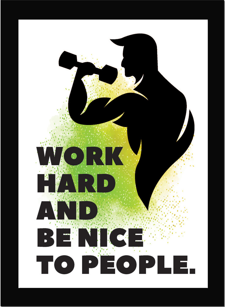 Work Hard And Be Nice To People Wallpaper